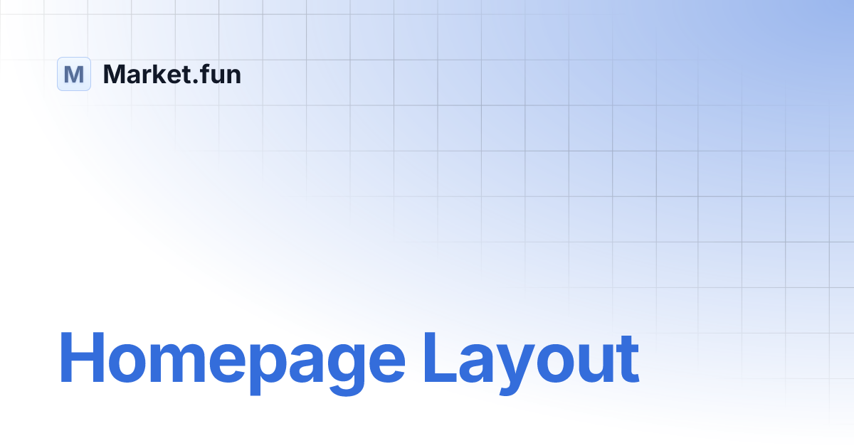 Homepage Layout | Market.fun